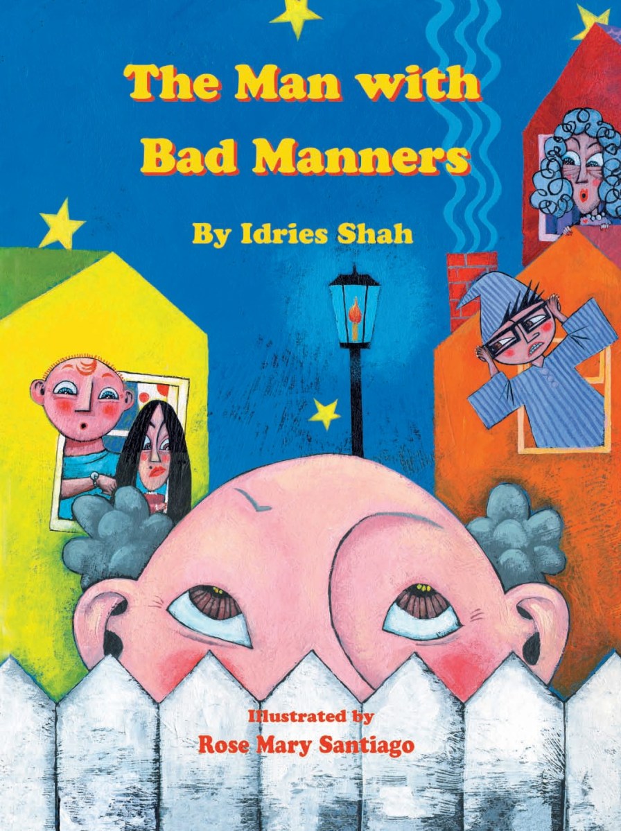 The Man with Bad Manners by Idries Shah illustrated by Rose Mary ...