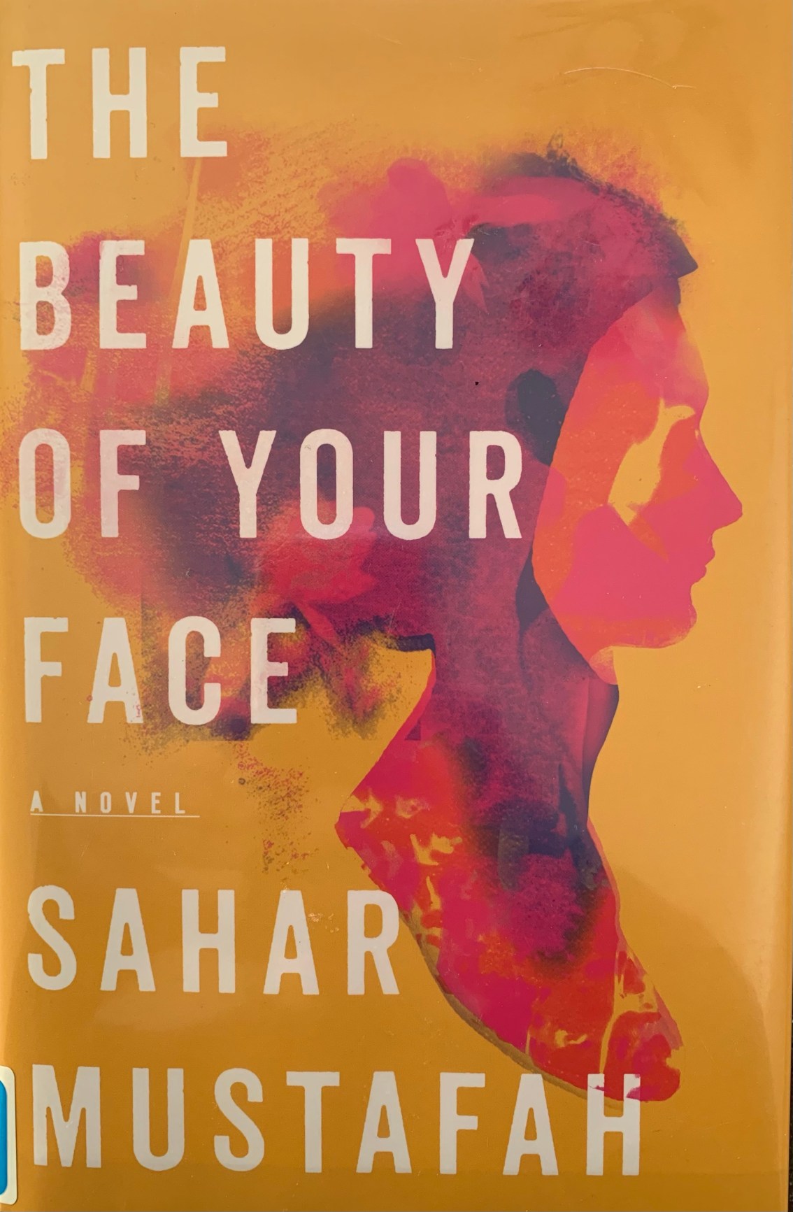 The Beauty of Your Face by Sahar Mustafah | Islamic School Librarian