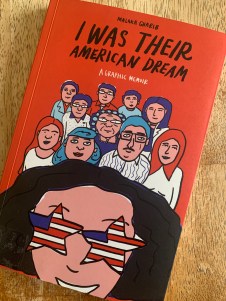 I Was Their American Dream: A Graphic Memoir by Malaka Gharib | Islamic ...